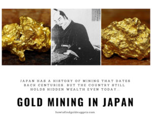Japan is More Attractive Than Ever for Potential Gold Miners - How to ...
